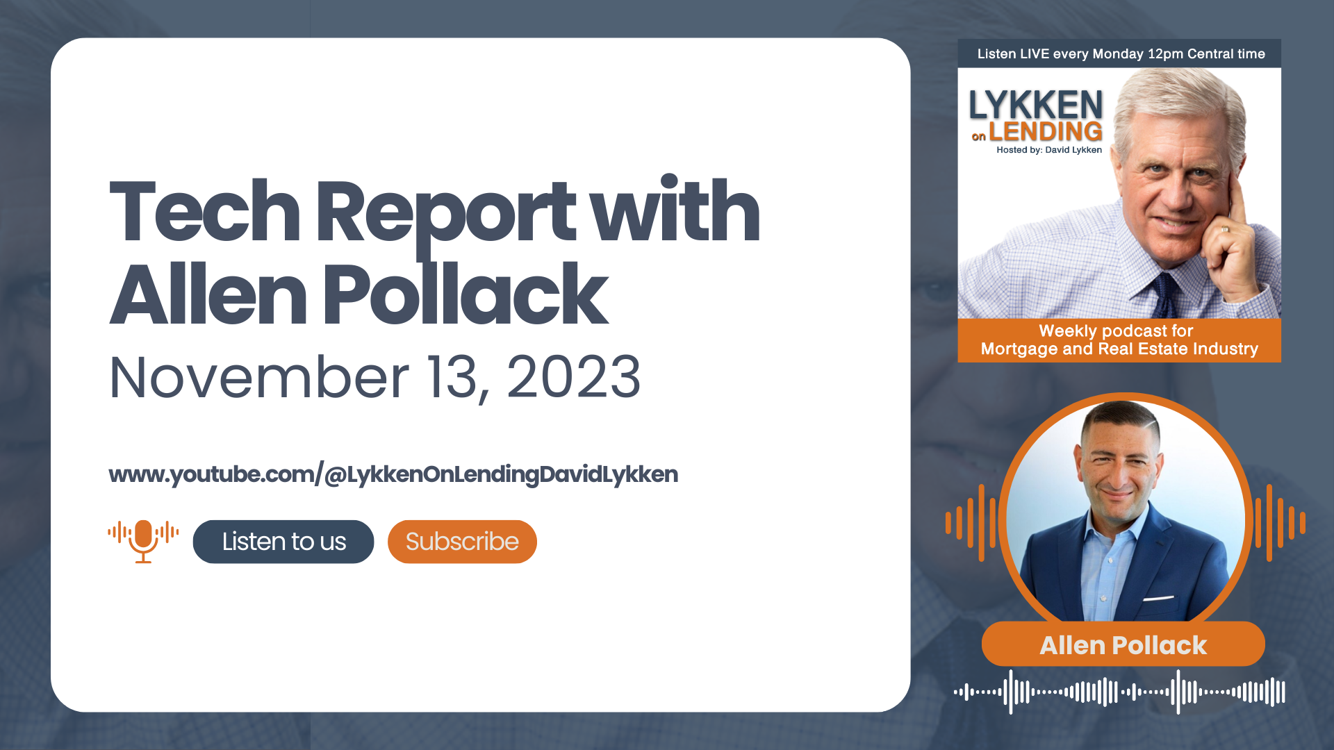 11-13-2023 Tech Report with Allen Pollack - Lykken on Lending